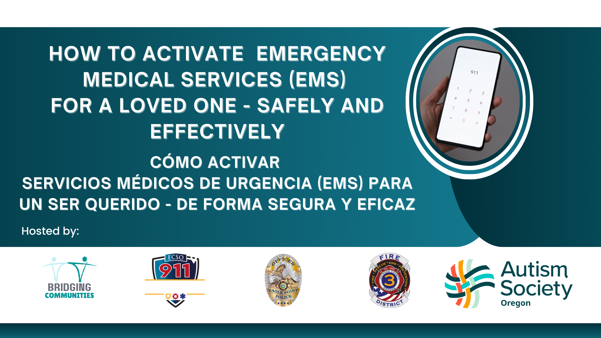 Activating EMS For A Loved One / Activando EMS para un Ser Querido - Bridging Communities